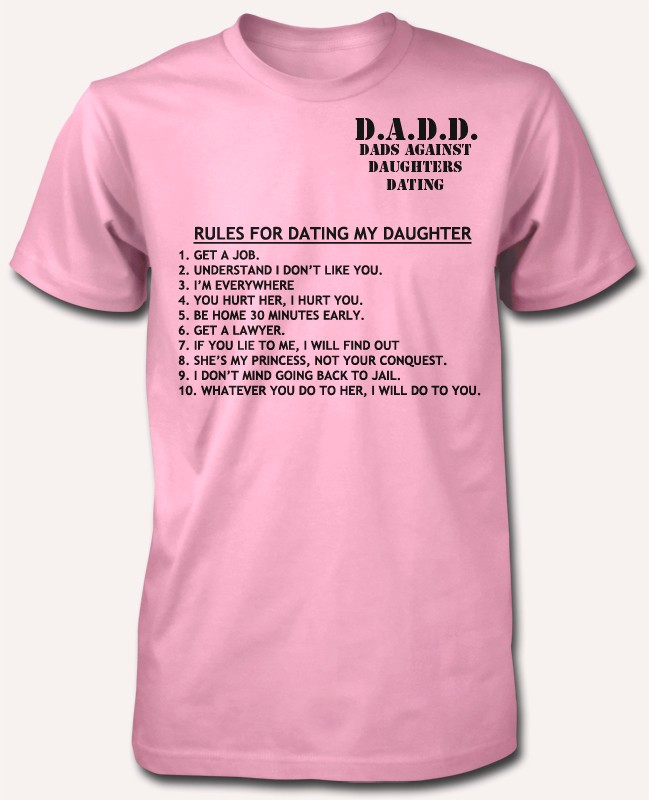Dads Against Daughter Dating Rules Bnwt Adult T Shirt S Xxl