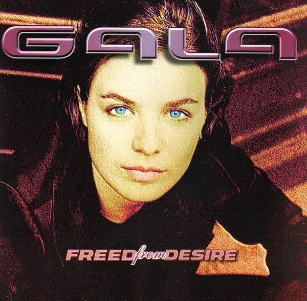 Album Freed from desire de Gala sur CDandLP