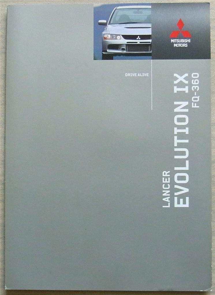 MITSUBISHI LANCER EVOLUTION IX FQ-360 Car Sales Brochure Aug 2006 # ...