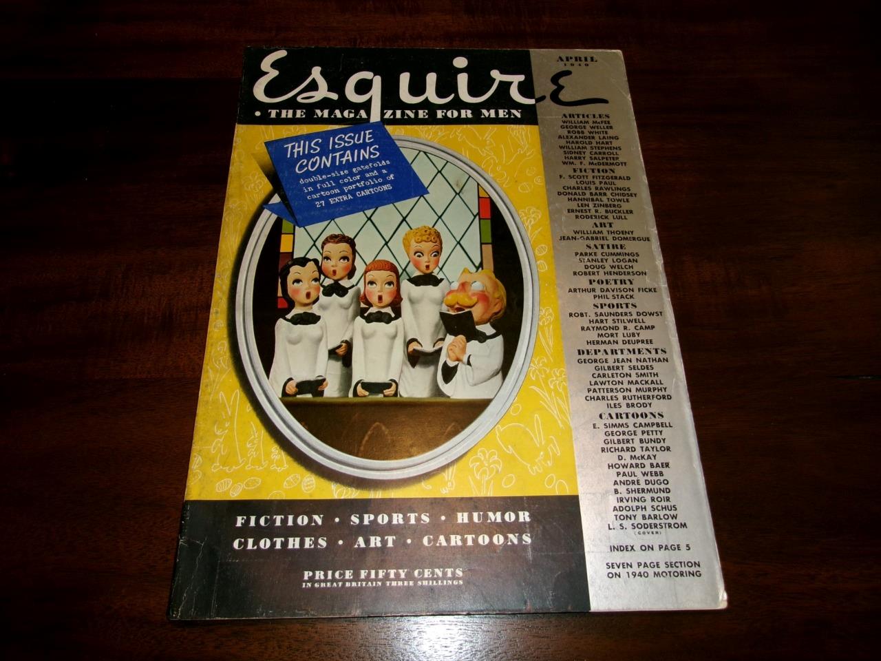 APRIL 1940 ESQUIRE MAGAZINE F. SCOTT FITZGERALD GEORGE PETTY PHIL STACK ...