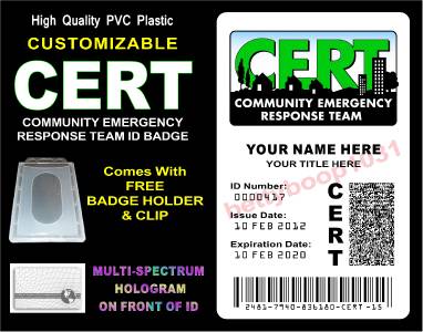 CERT ID Badge / Card (COMMUNITY EMERGENCY RESPONSE TEAM) PVC W Hologram ...