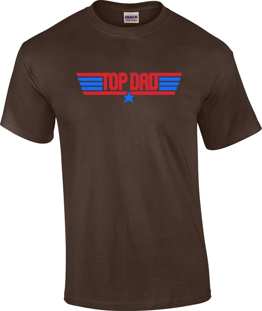 Top Dad T-Shirt Movie Parody Father's Day Tee | eBay