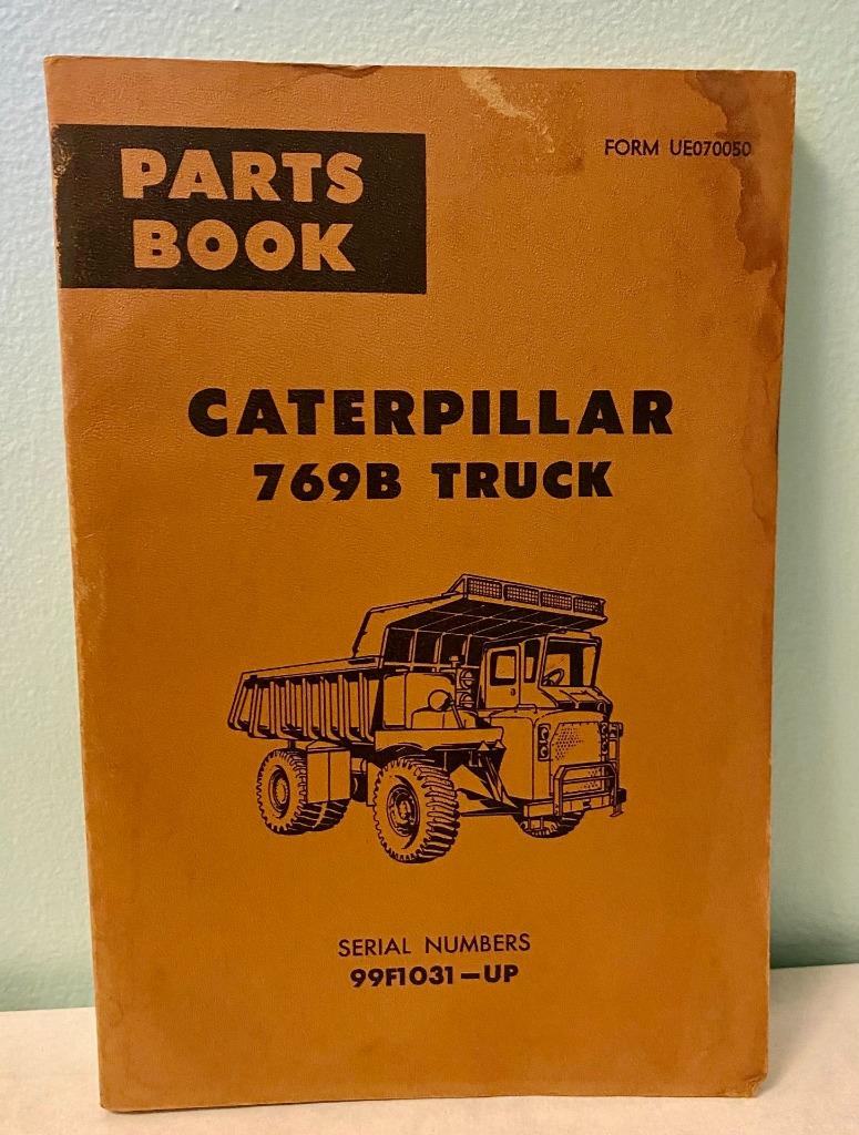 Vintage Caterpillar 769B Truck Parts Book Revised 1962 | eBay