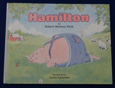 "Hamilton" The Pig by Robert Newton Peck 1976 Weekly Reader Children's ...